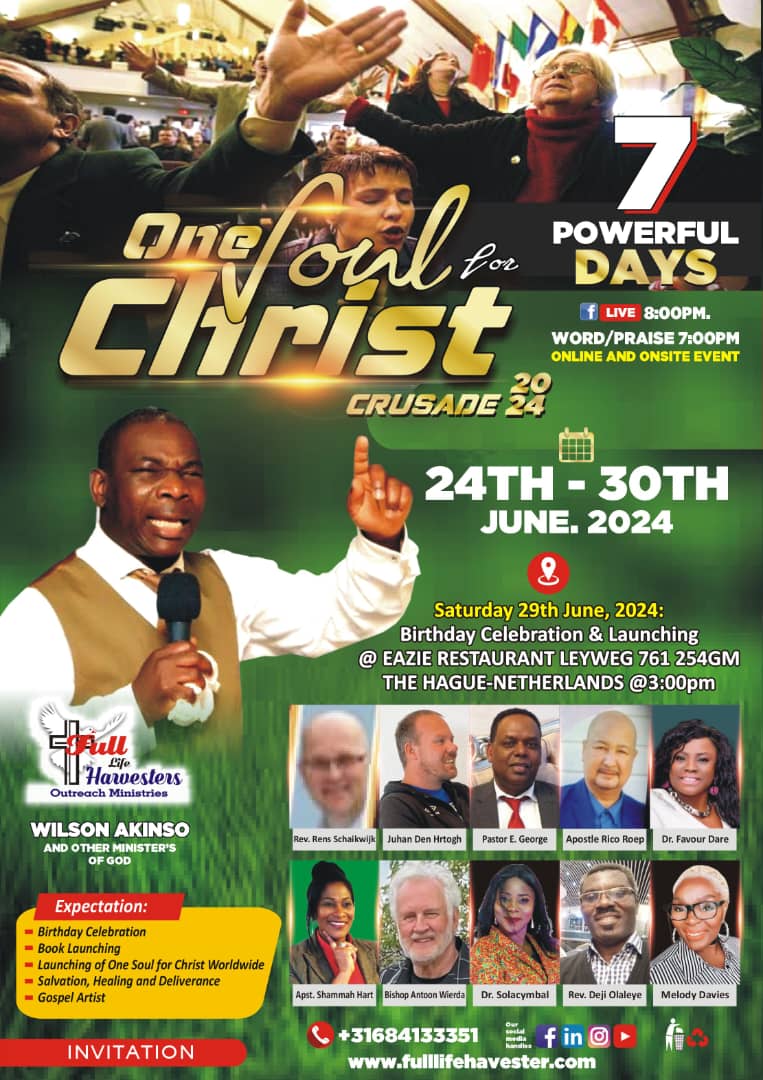 One Soul For Christ Crusade 2024 – Full Life Harvesters